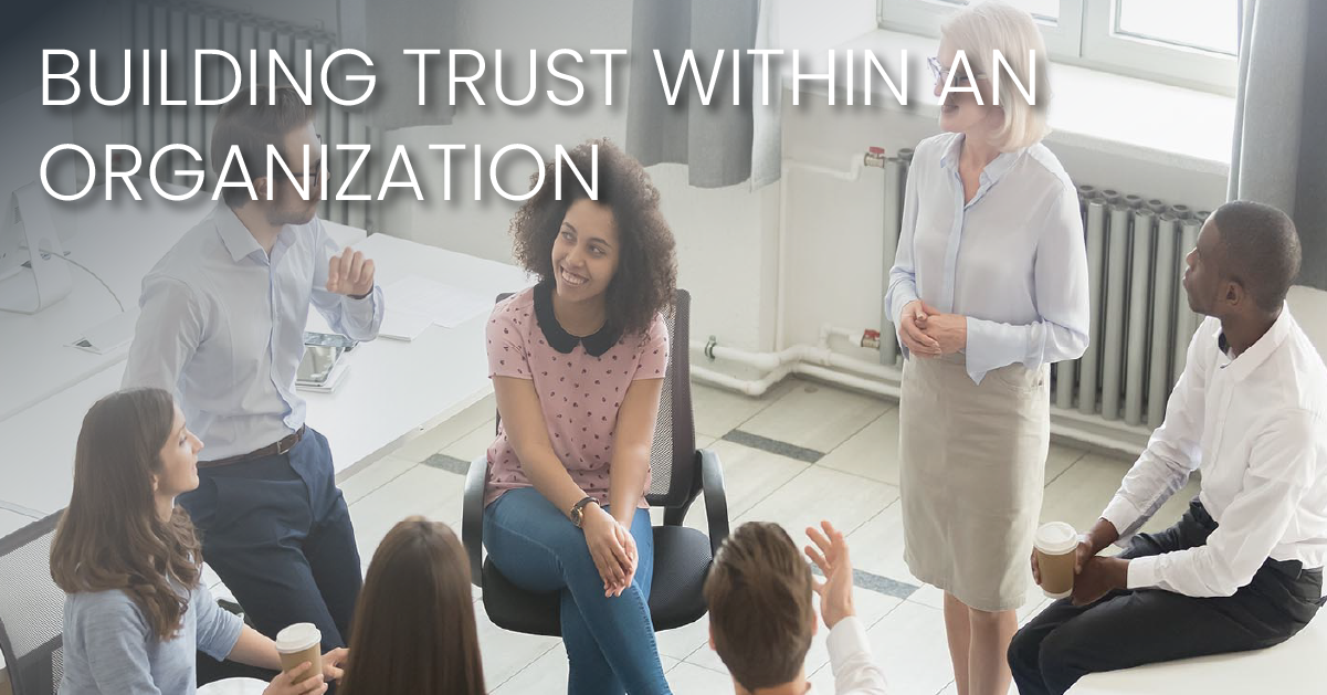 Building Trust Within an Organization